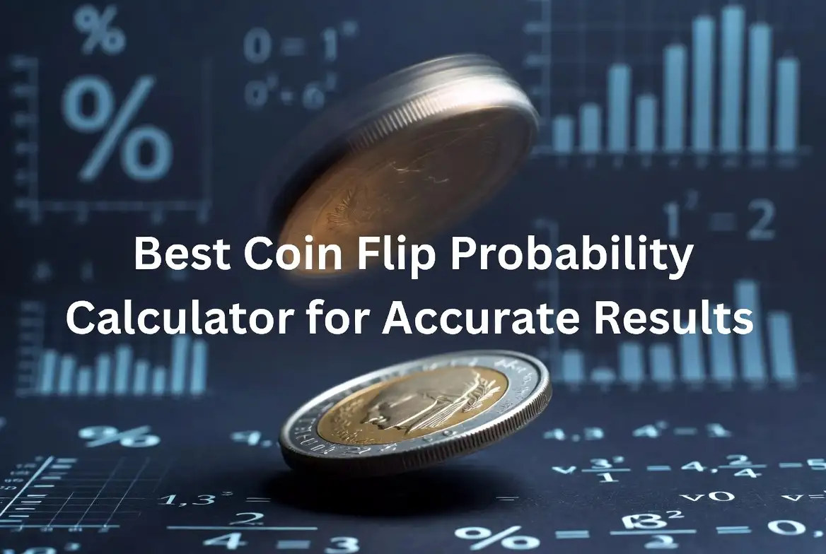Coin Flip Probability Calculator Online | Calculate Toss Outcomes Easily