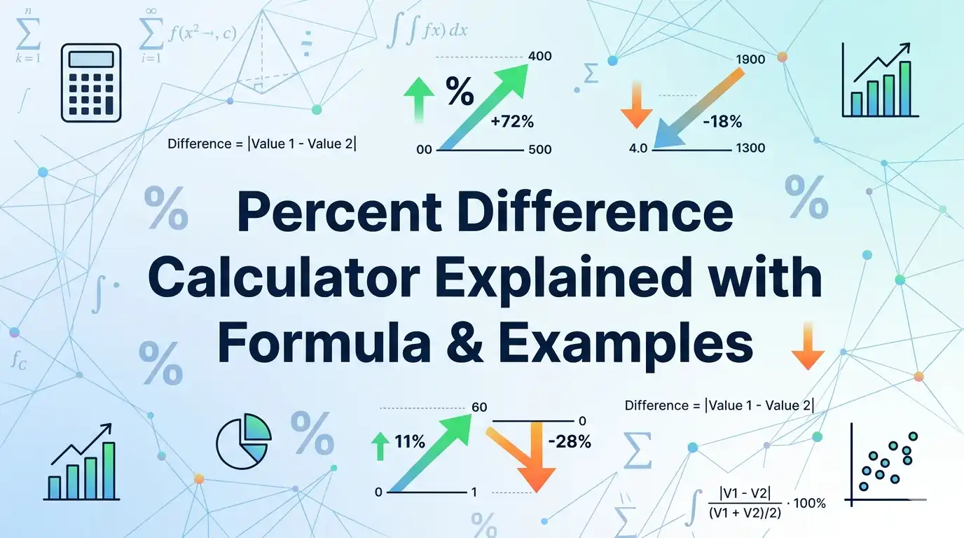 Percent Difference Calculator: Formula, Steps & Examples